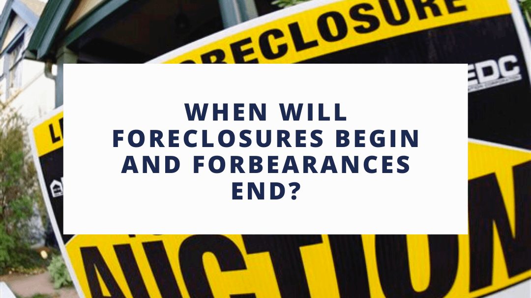 When do forbearances end and foreclosures resume? - Reid Real Estate Group